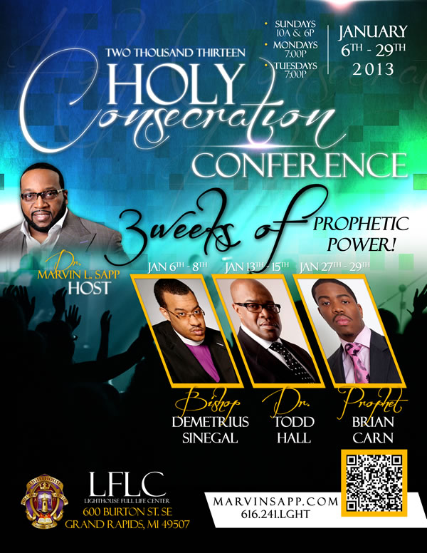 JAN 6-29: Dr. Marvin Sapp hosts Holy Consecration Conf. w/ Dr. Todd ... JAN 6-29: Dr. Marvin Sapp hosts Holy Consecration Conf. w/ Dr. Todd ...